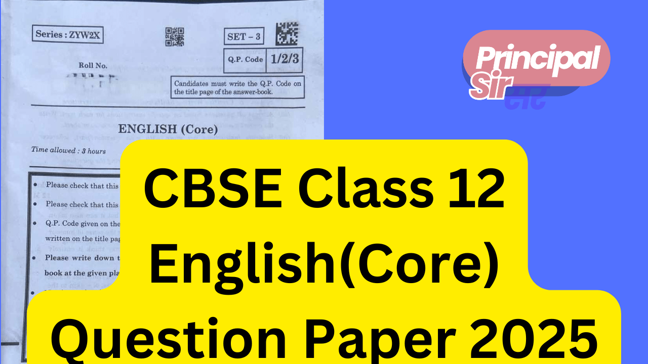 CBSE Class 12 English(Core) Question Paper 2025 Solution - ReadLearnExcel